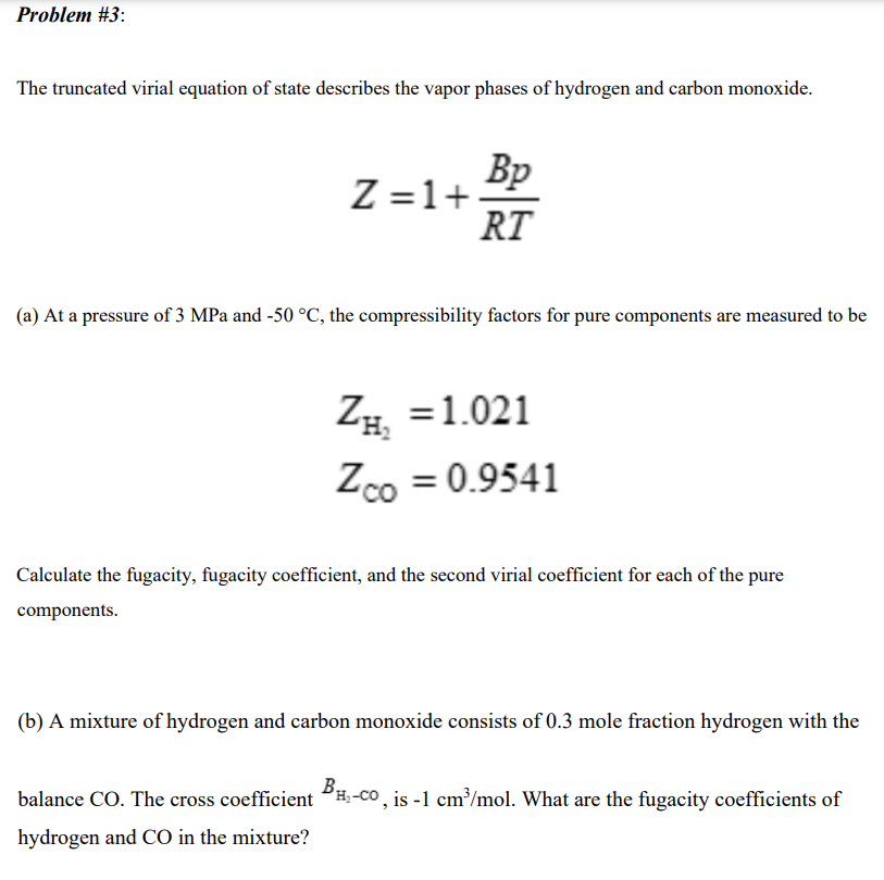 Solved The truncated virial equation of state describes the | Chegg.com