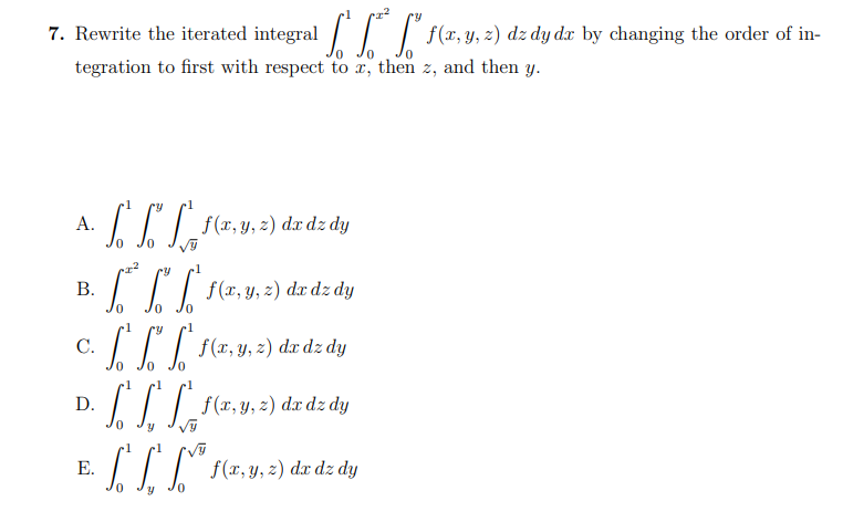 Solved 7. Rewrite the iterated integral | Chegg.com