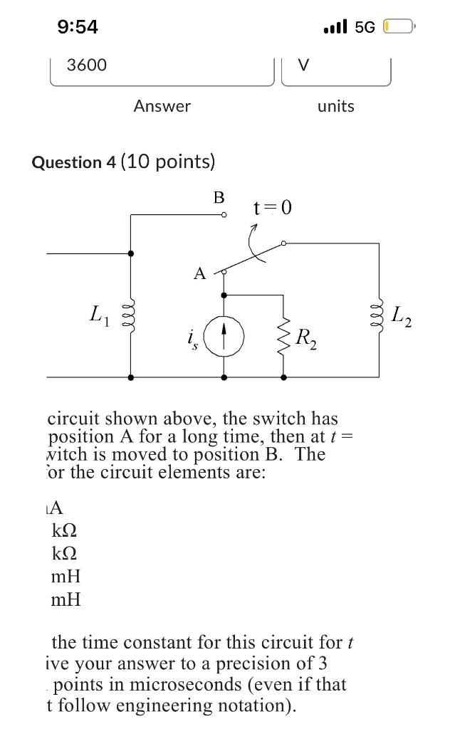 Solved Question 4 (10 points) For the circuit shown above, | Chegg.com