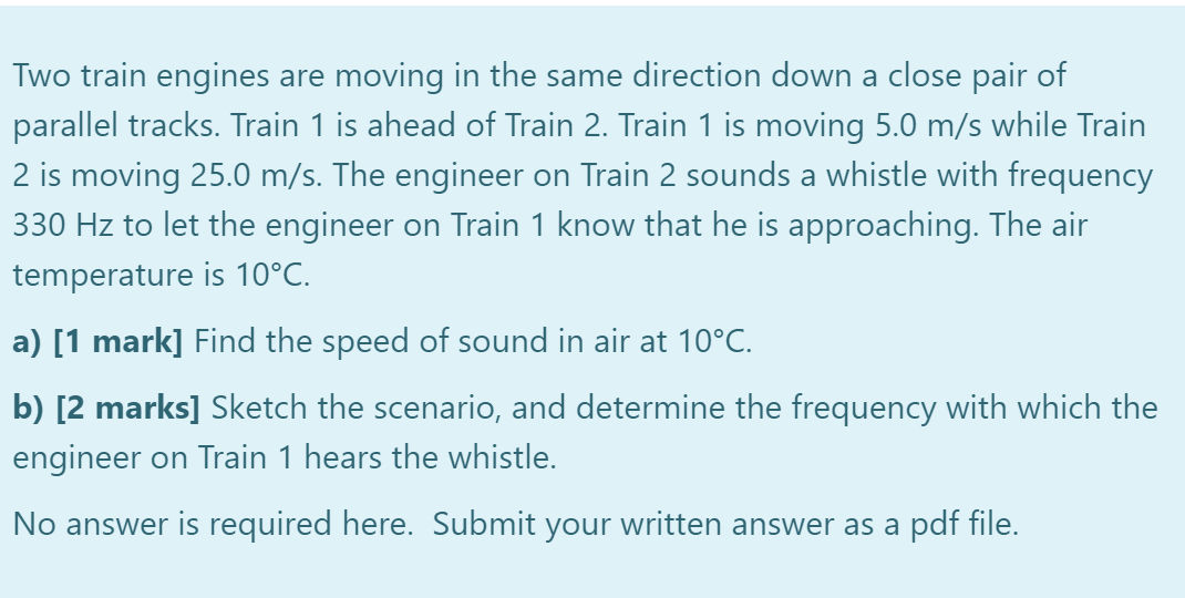 Solved Two train engines are moving in the same direction | Chegg.com