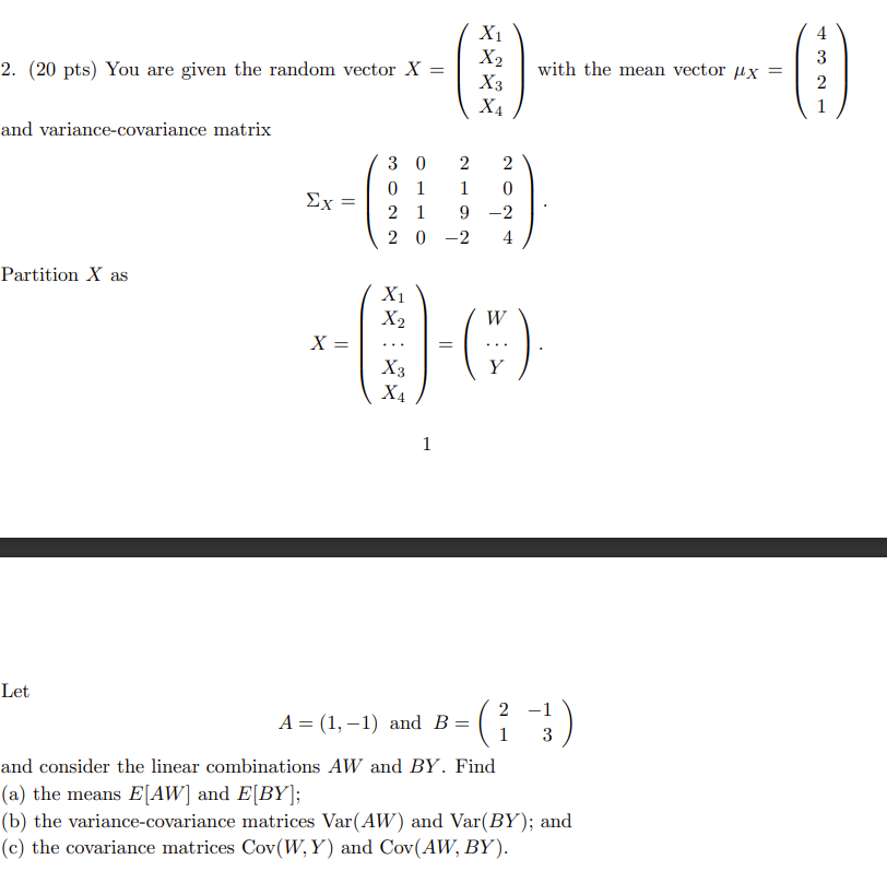 2. (20 pts) You are given the random vector | Chegg.com
