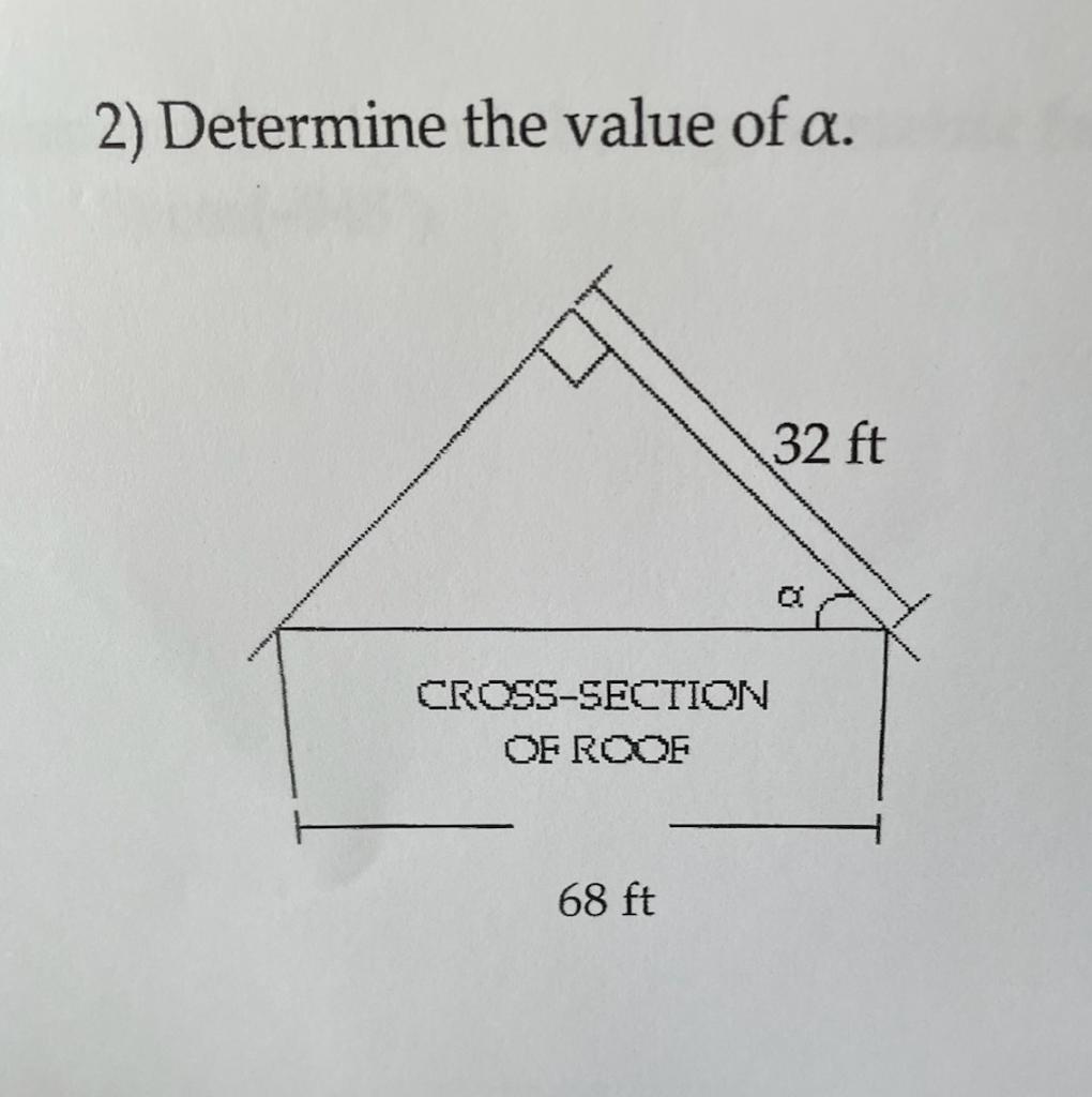 Solved 2) Determine the value of a. 32 ft CROSS-SECTION OF | Chegg.com