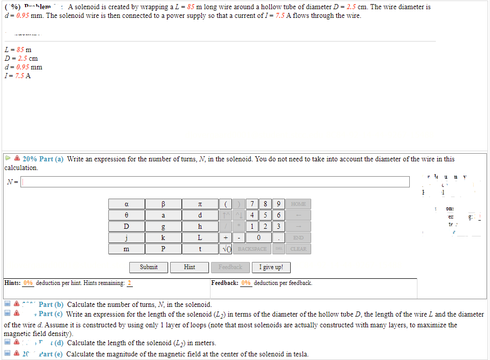Solved (%) D-hlemA solenoid is created by wrapping a L = 85 | Chegg.com