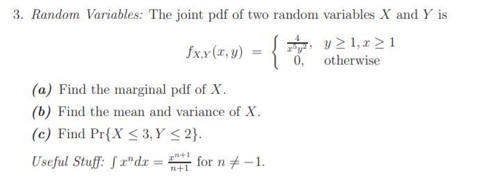 Solved Random Variables: The joint pdf of two random | Chegg.com