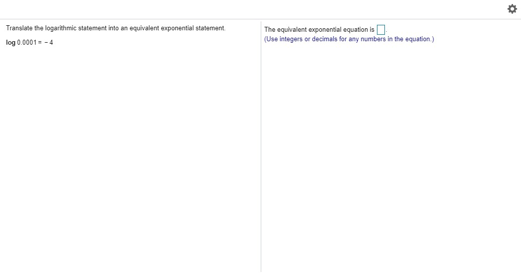 Solved o Translate the logarithmic statement into an | Chegg.com