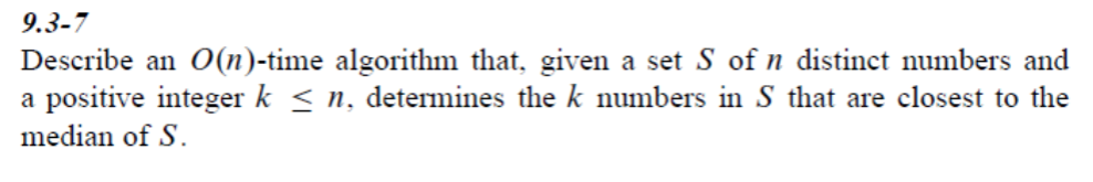 Solved 9.3-7 Describe an O(n)-time algorithm that, given a | Chegg.com