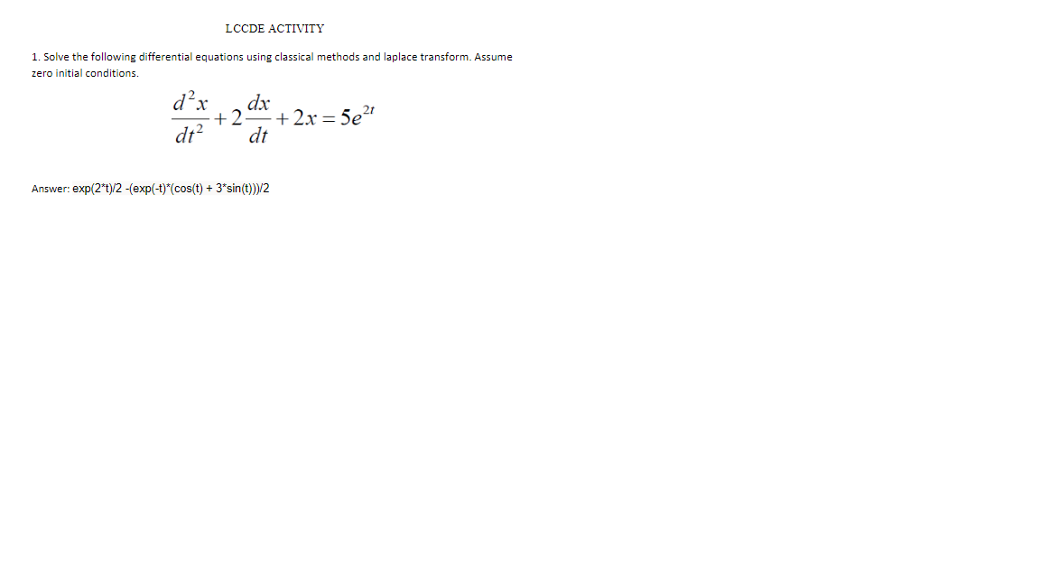 Solved HOMOGENEOUS SOLUTION Steps in obtaining the | Chegg.com