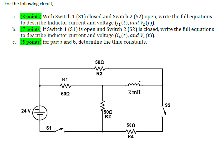 For the following circuit,a. ﻿With Switch 1 (S1) | Chegg.com