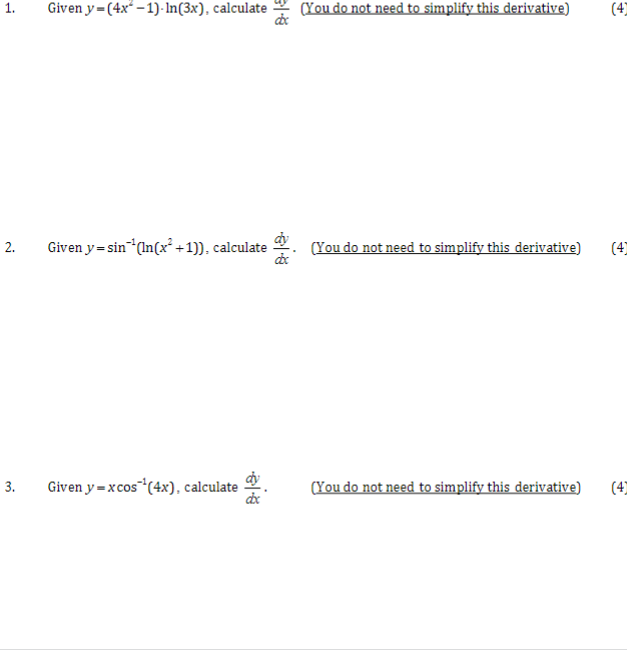 Solved 1. Given y=(4x2−1)⋅ln(3x), calculate dxay (You do not | Chegg.com