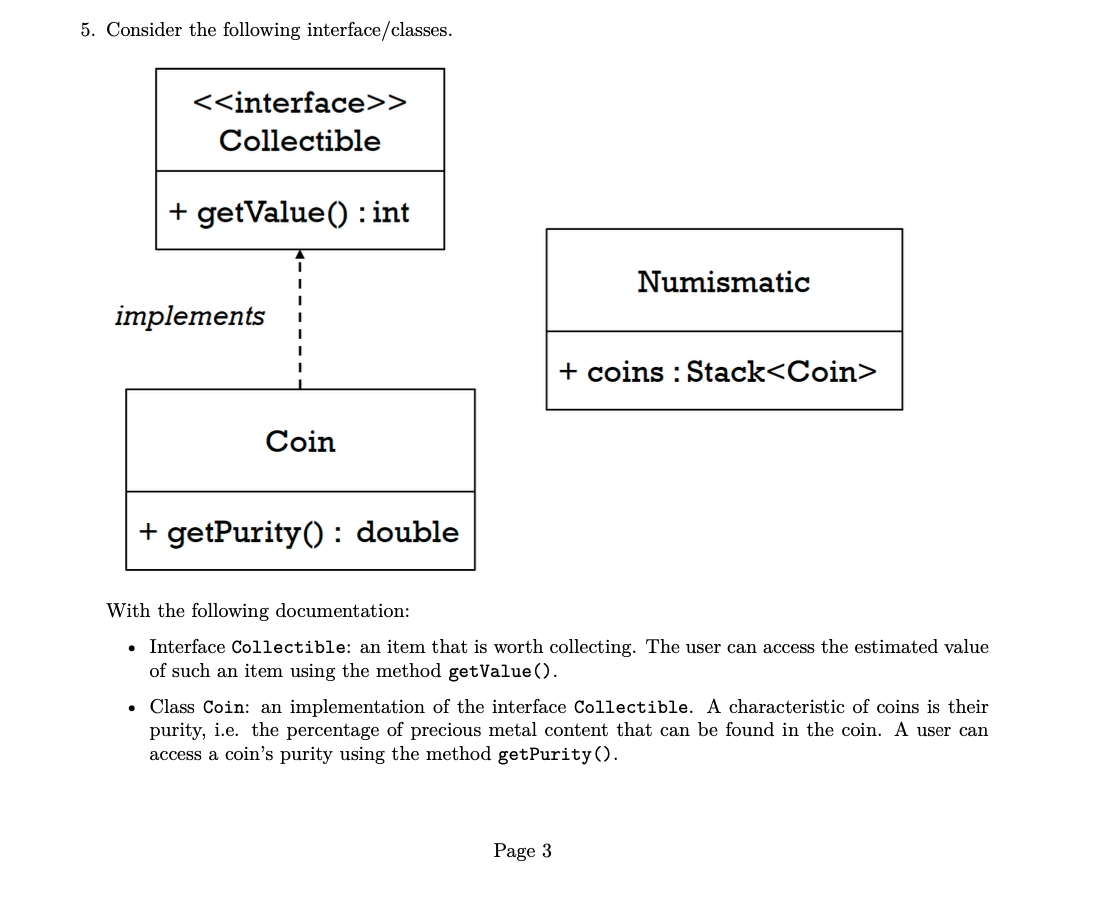 Solved 5. Consider the following interface/classes. With the | Chegg.com