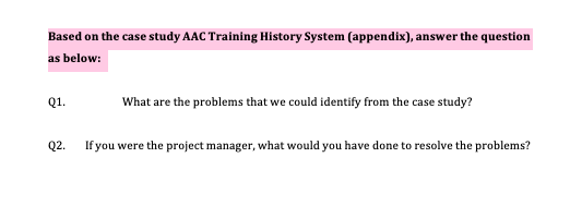 Solved Please read the CASE STUDY AAC Training History | Chegg.com