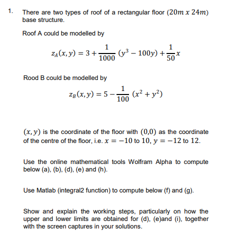 Solved 1. There are two types of roof of a rectangular floor | Chegg.com