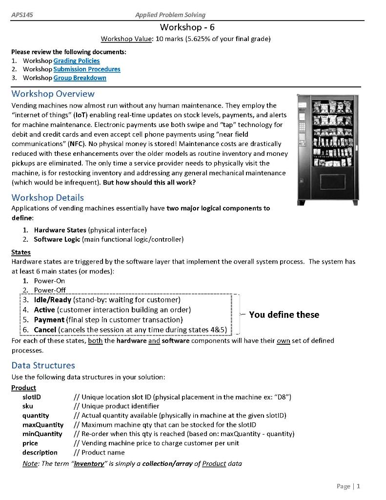 Solved Workshop Overview Vending machines now almost run | Chegg.com