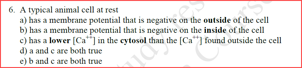 Solved 6. A typical animal cell at rest a) has a membrane | Chegg.com