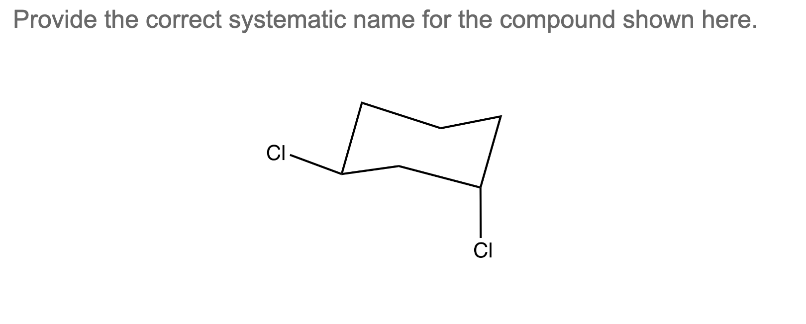 Solved Provide the correct systematic name for the compound | Chegg.com
