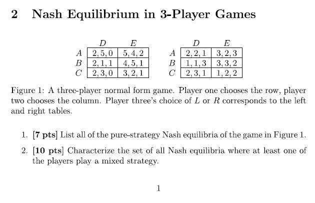 2 Nash Equilibrium in 3-Player Games D E A 2,5,0 | Chegg.com
