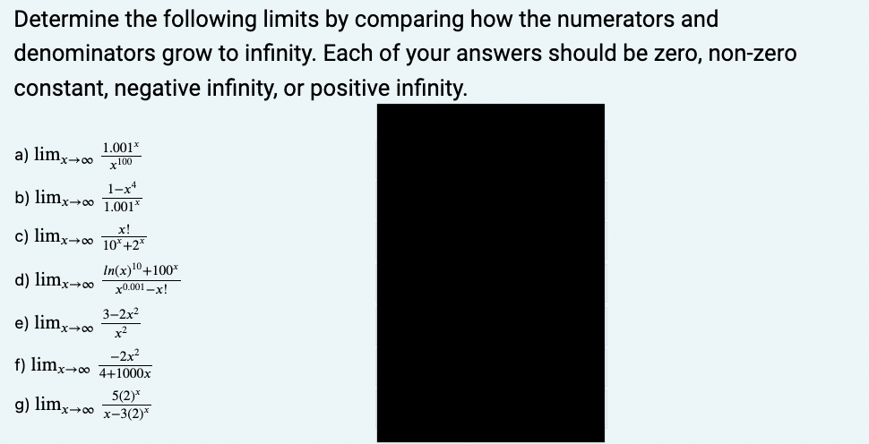 Solved Determine the following limits by comparing how the | Chegg.com