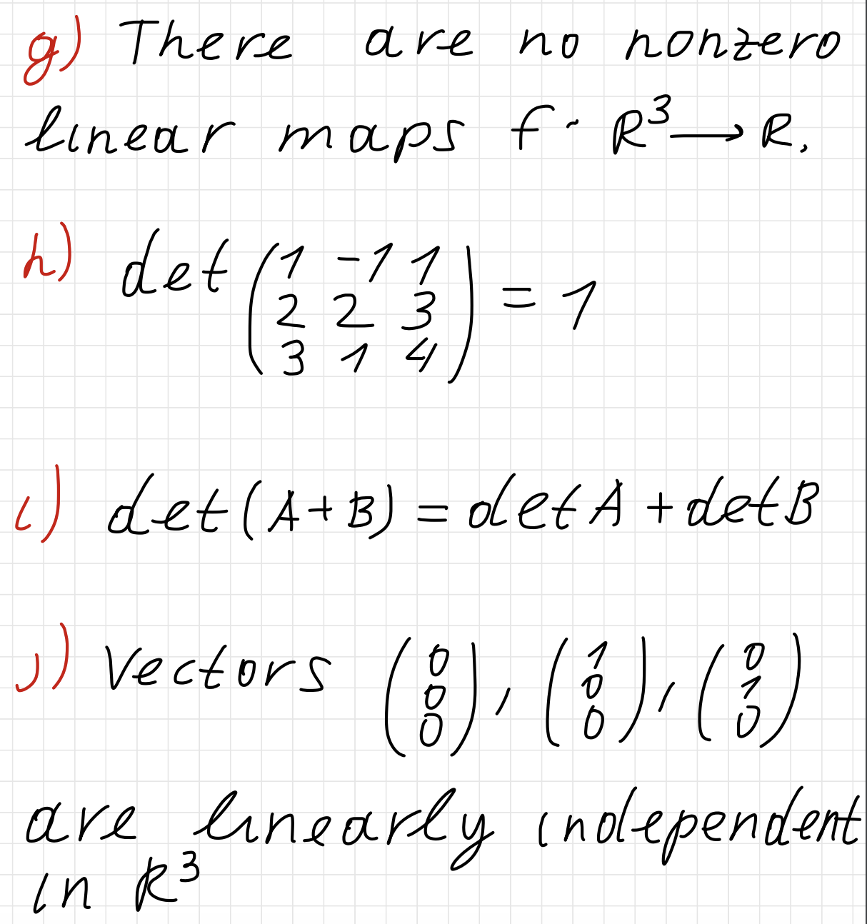 Solved g) There are no nonzero linear maps f⋅R3→R. h) | Chegg.com
