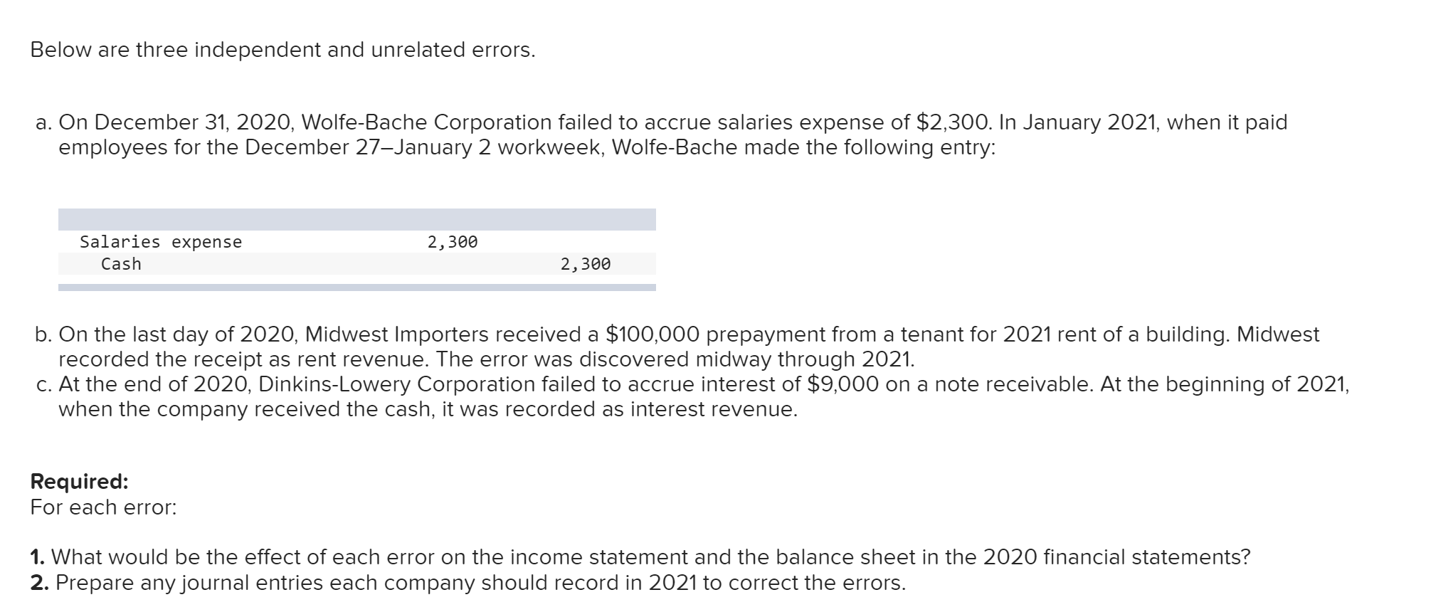 Solved Below are three independent and unrelated errors. a. | Chegg.com