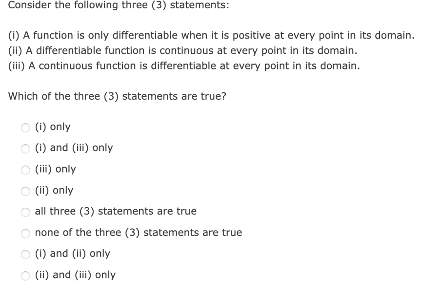 Solved Consider the tollowing three (3) statements: (i) A | Chegg.com