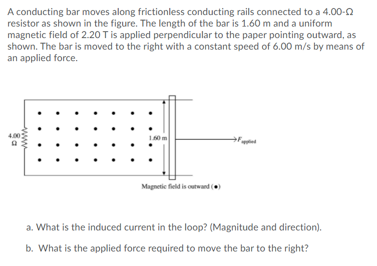 Solved A conducting bar moves along frictionless conducting | Chegg.com