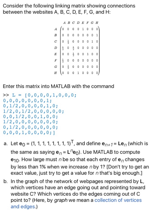 Solved Consider the following linking matrix showing | Chegg.com