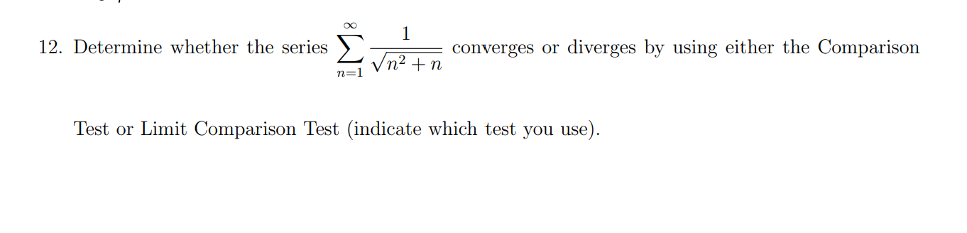 Solved Determine whether the series converges or diverges by | Chegg.com