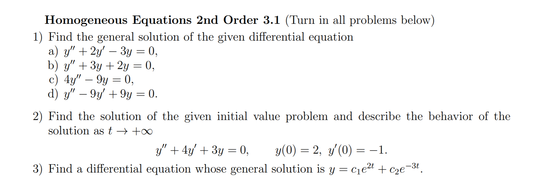 Solved Homogeneous Equations 2nd Order 3.1 (Turn in all | Chegg.com