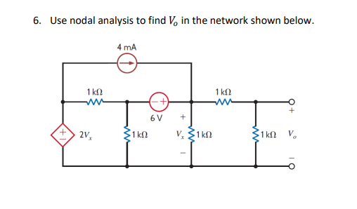 [solved] 6 Use Nodal Analysis To Find Vo In The Network