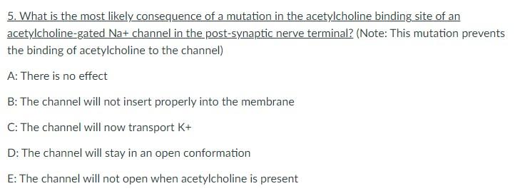Solved 5. What is the most likely consequence of a mutation | Chegg.com