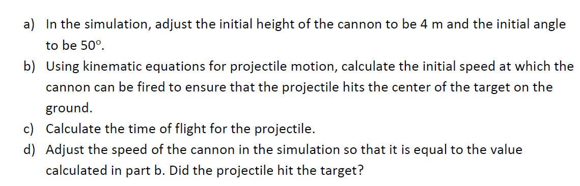 Solved a) In the simulation, adjust the initial height of | Chegg.com