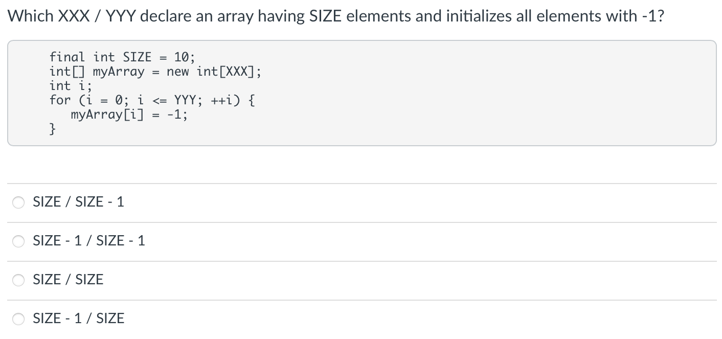 Solved Which XXX / YYY declare an array having SIZE elements | Chegg.com