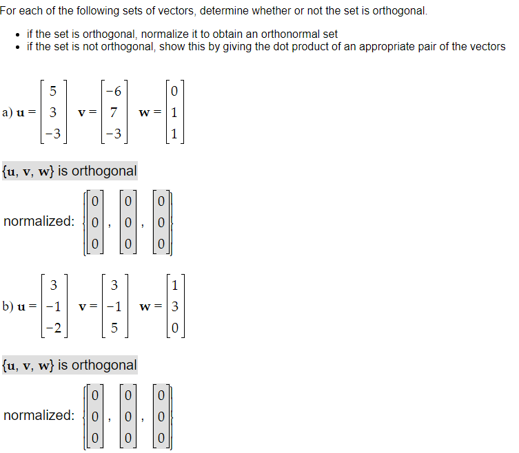 Solved For each of the following sets of vectors, determine | Chegg.com