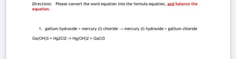 Solved Directions: Please convert the word equation into the | Chegg.com