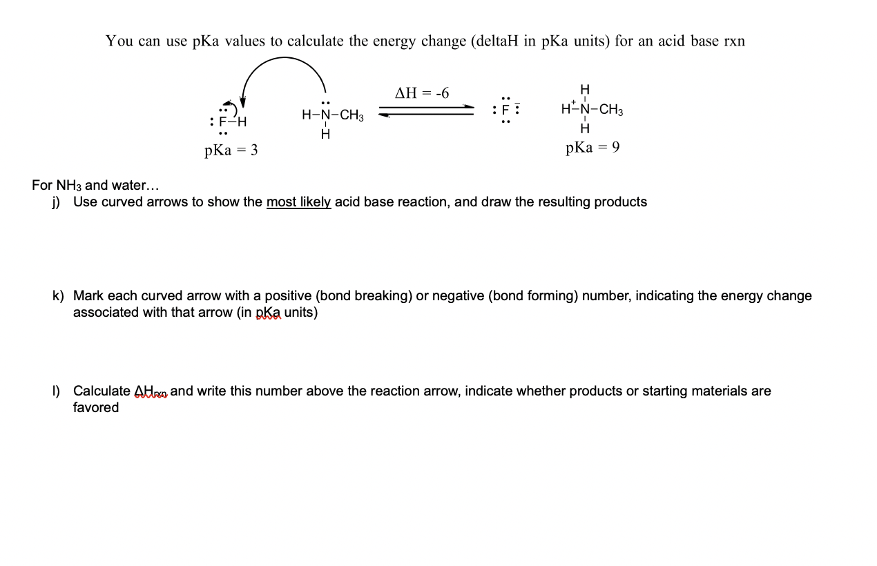 Solved You can use pKa values to calculate the energy change | Chegg.com