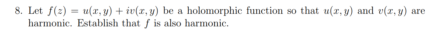 Solved Establishing f is also harmonic: Let | Chegg.com