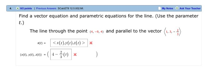 Solved | Previous Answers SCalcET8 12.5.002.MI. 0/2 points | Chegg.com
