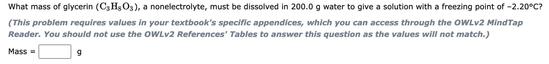 Solved What mass of glycerin (C3H8O3), a nonelectrolyte, | Chegg.com