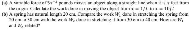 Solved (a) A variable force of 5x-2 pounds moves an object | Chegg.com