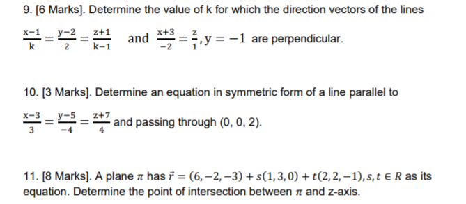 Solved 9. [6 Marks]. Determine the value of k for which the | Chegg.com