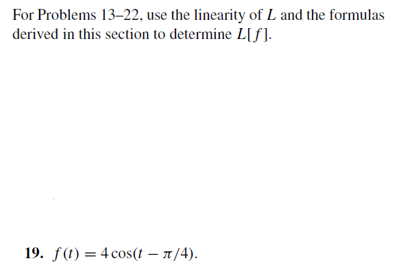 Solved by an EXPERT For Problems 13-22, ﻿use the linearity of L ﻿and the | Chegg.com