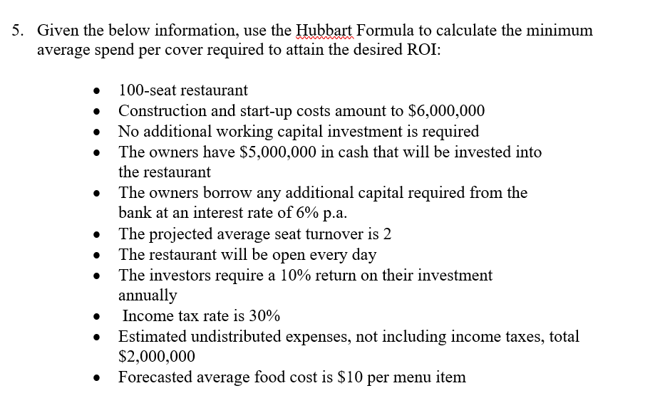 Solved 5. Given the below information, use the Hubbart | Chegg.com