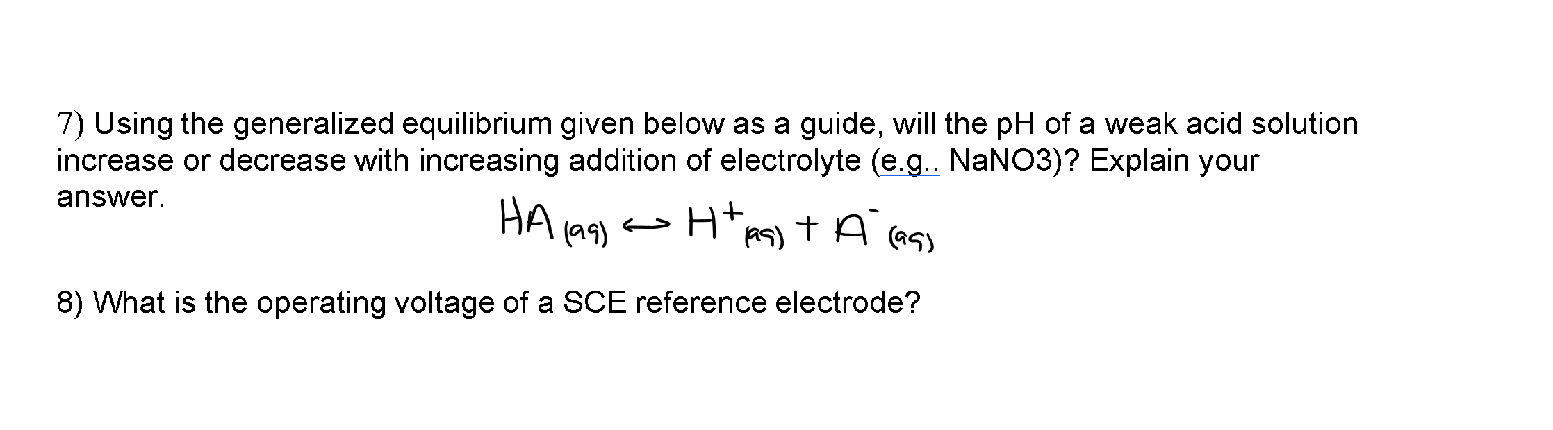 Solved 7 Using The Generalized Equilibrium Given Below As A 1502
