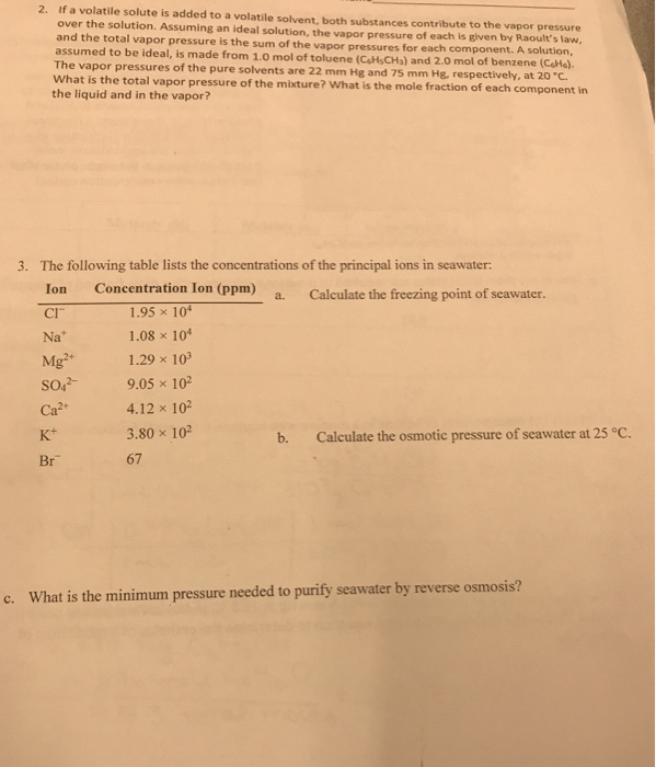 Solved If a volatile solute is added to a volatile solvent, | Chegg.com
