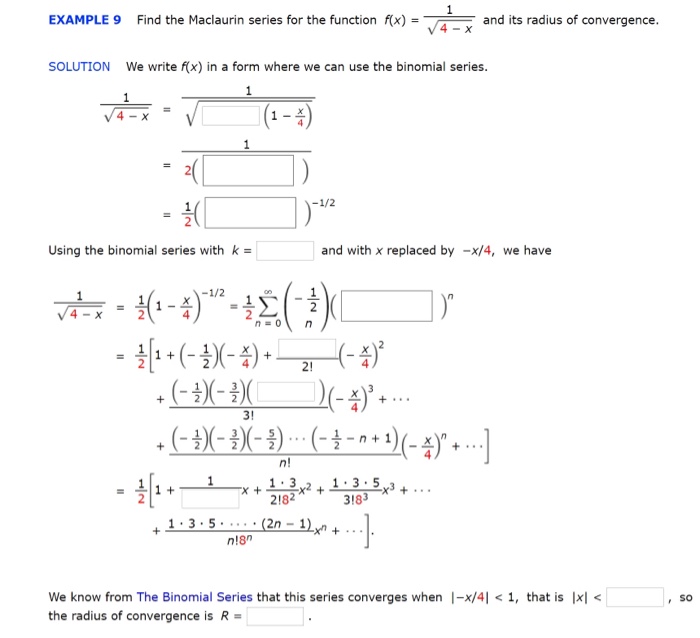 Solved EXAMPLE 9 Find the Maclaurin series for the function | Chegg.com