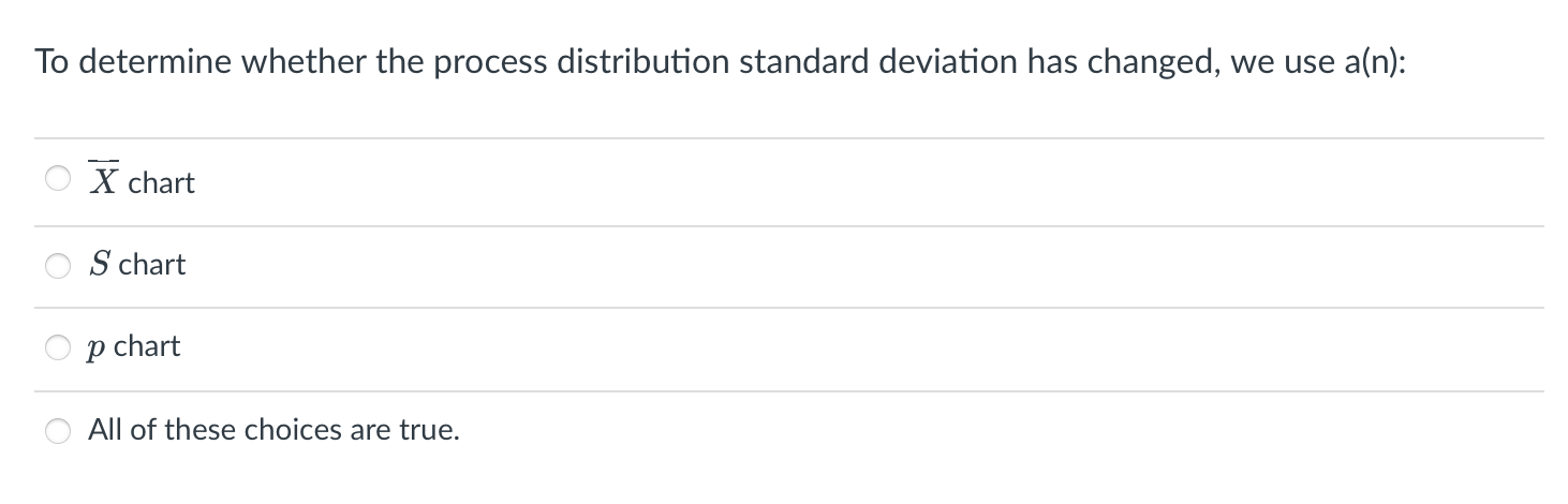 Solved To determine whether the process distribution | Chegg.com