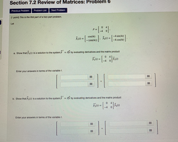 Solved Matrices: Problem 6 Section 7.2 Review of Previous | Chegg.com