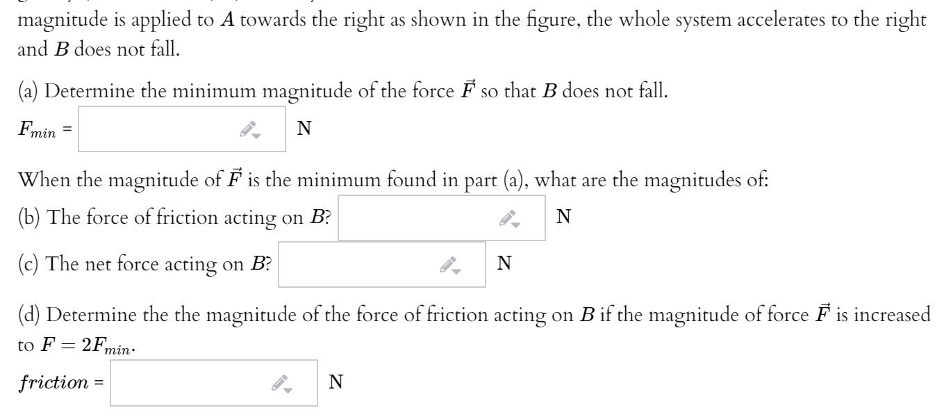 Solved There is friction between blocks A B too F Surface | Chegg.com