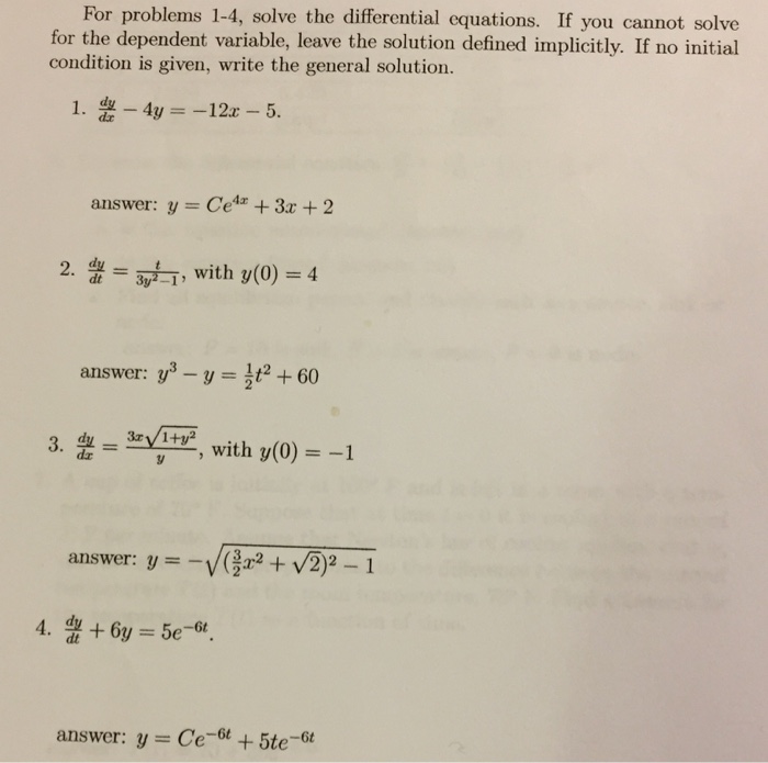 Solved For problems 1-4, solve the differential equations. | Chegg.com