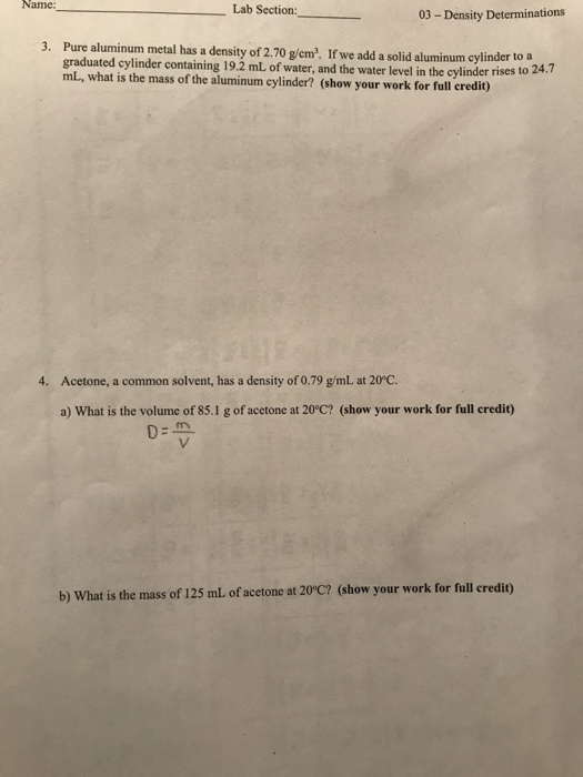 Solved Name: Lab Section: 03 - Density Determinations 3. | Chegg.com